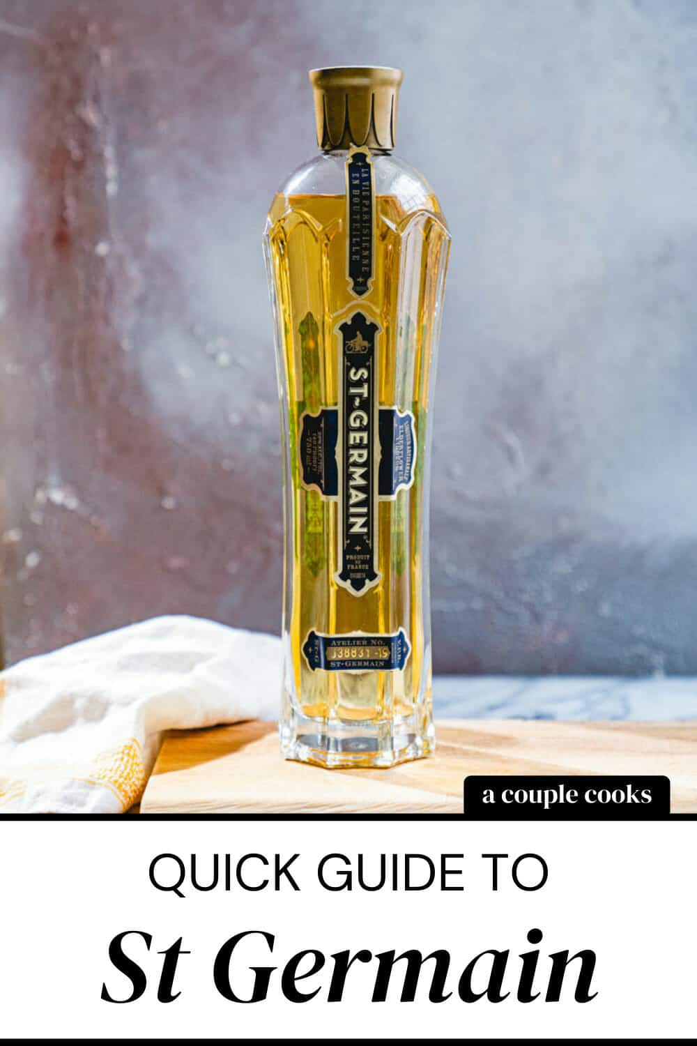 快速指南圣日耳曼(接骨木花利口酒)-一对夫妇厨师 - 188betAPP